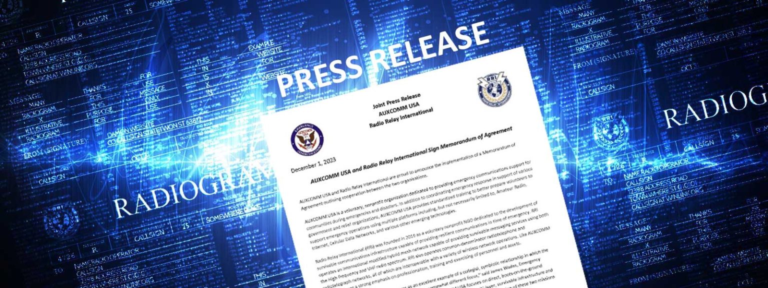 AUXCOMM USA and Radio Relay International Sign Memorandum of Agreement ...